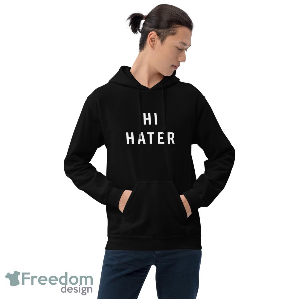 Hi Hater white T shirts - Freedomdesign