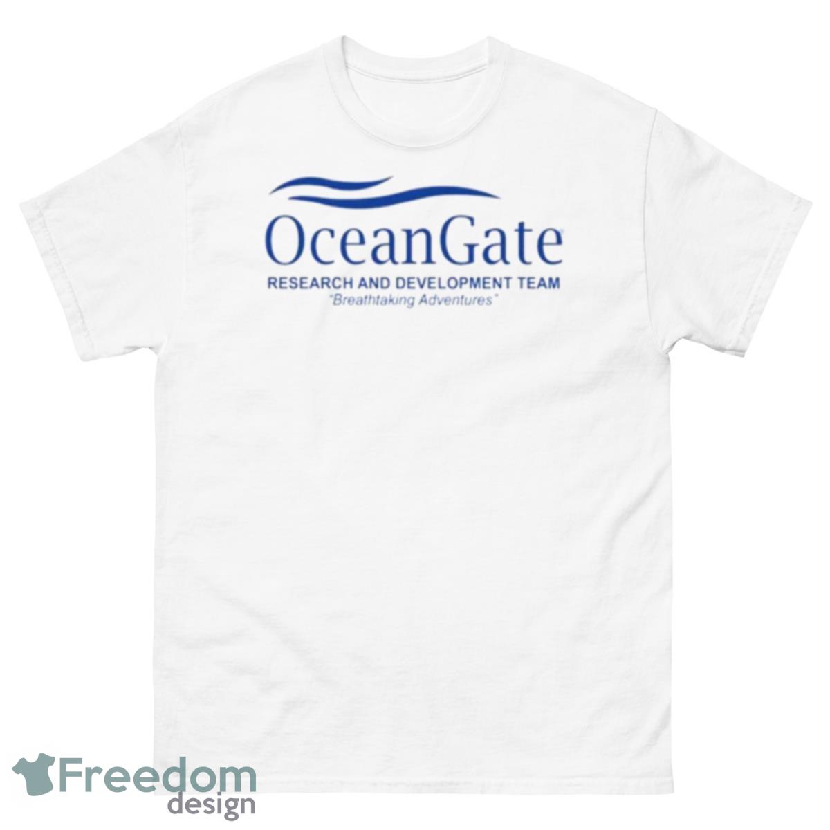 Oceangate Research And Development Team Breathtaking Adventures Shirt ...